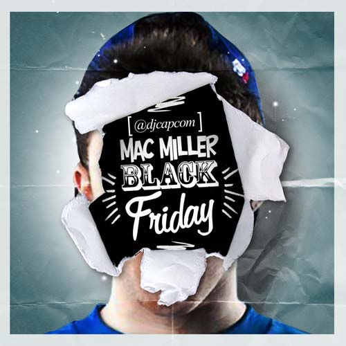 Mac Miller Black Friday MixtapeTorrent